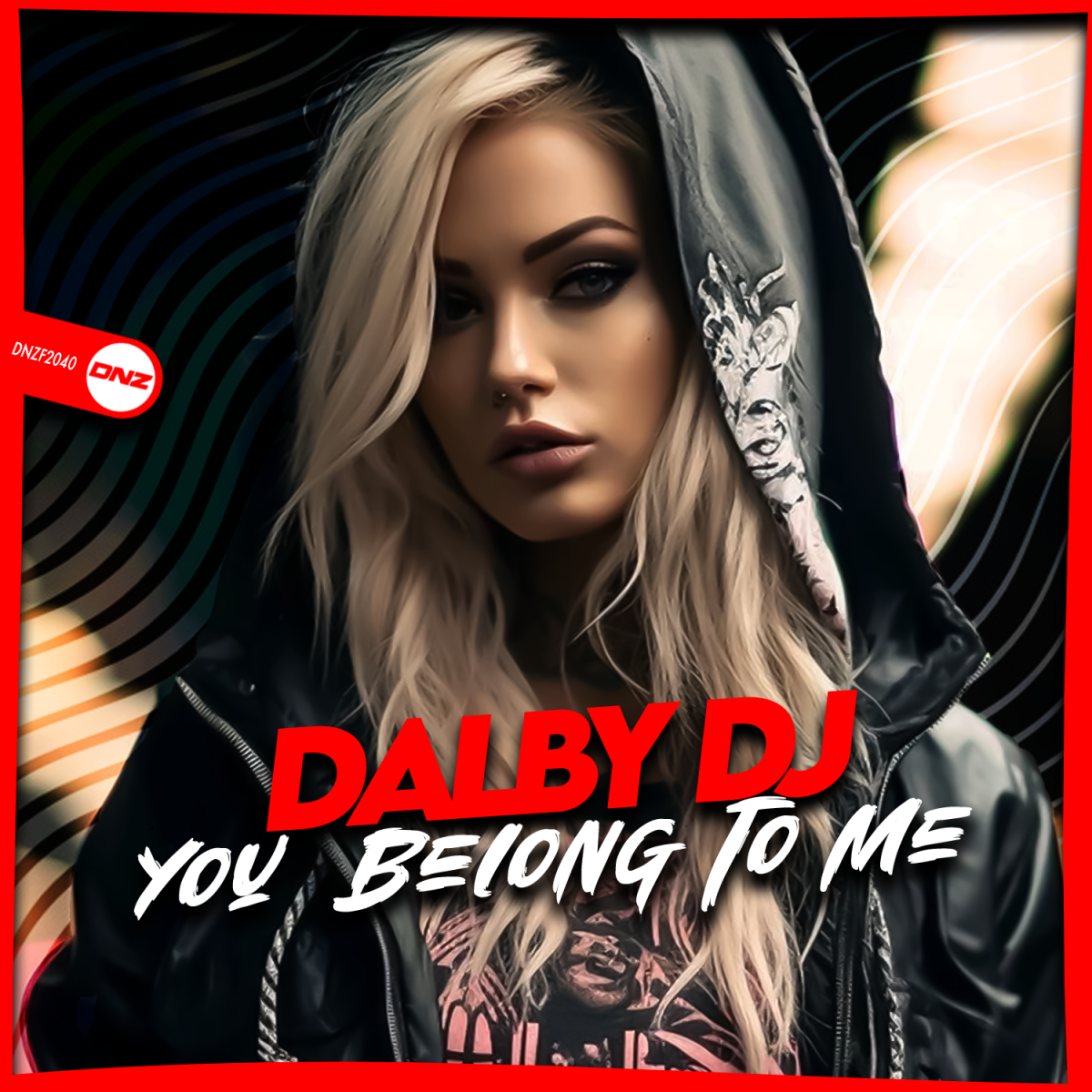 Dalby DJ – You Belong To Me – DNZ Records